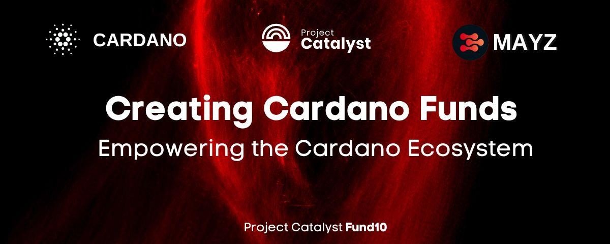 Creating Cardano Funds: MAYZ Protocol | AdaPulse