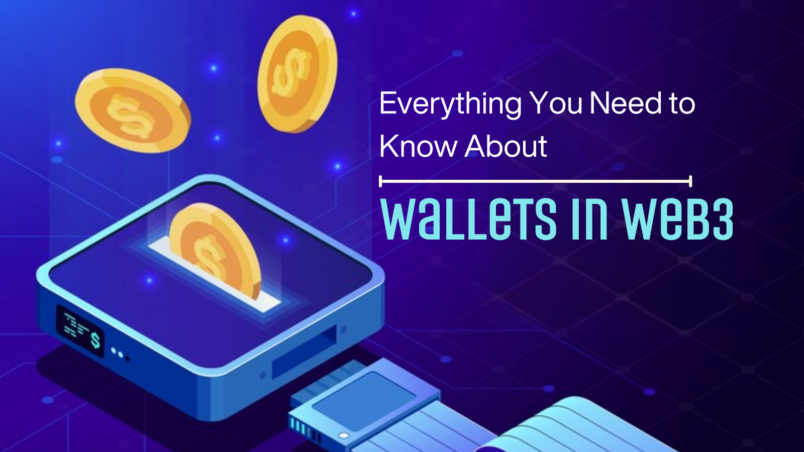 The Ultimate Guide to Wallets in Web3 | AdaPulse