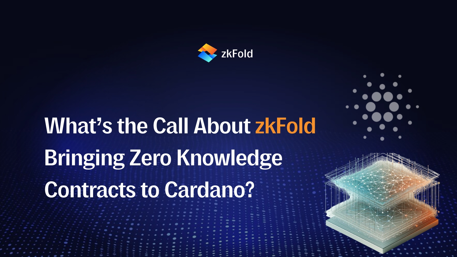 zkFold and zk-Rollups on Cardano Explained in Plain English | AdaPulse